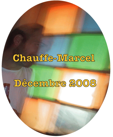 Chauffe Marcel